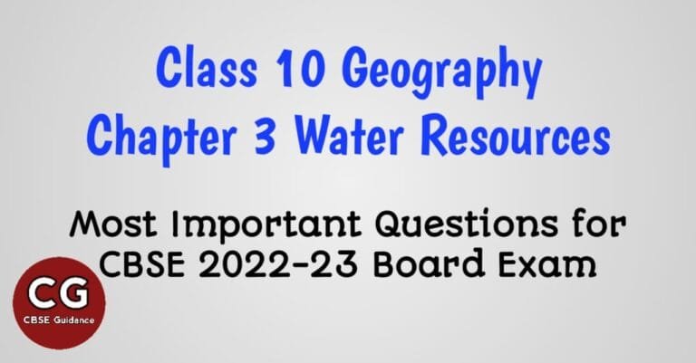 Water Resources Class 10 Important Questions and Answers - CBSE Guidance