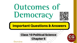 Demystifying Outcomes Of Democracy: Class 10 Questions & Answers - CBSE ...