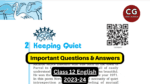 Keeping Quiet Class 12 Important Questions and Answers - CBSE Guidance