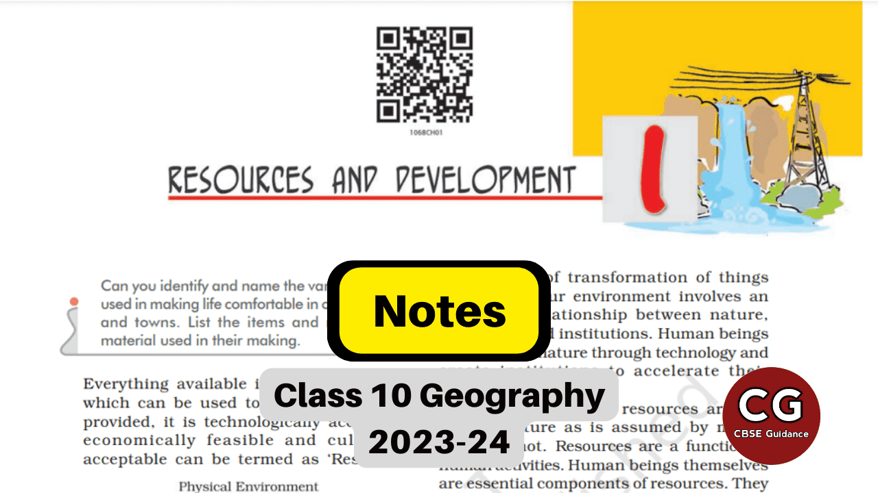 Resources and Development Class 10 Simplified Notes for Revision - CBSE ...