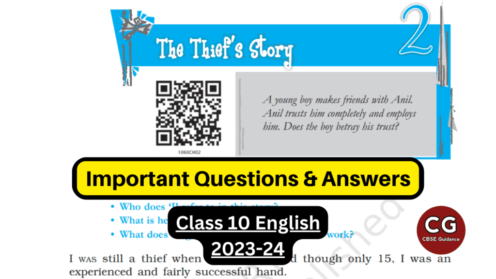 The Thief s Story Class 10 Top Questions And Answers For Exam