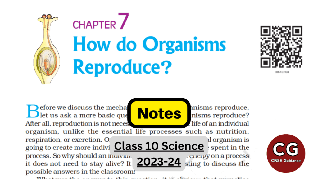 Class 10 Biology Notes How Do Organisms Reproduce Cbse Guidance