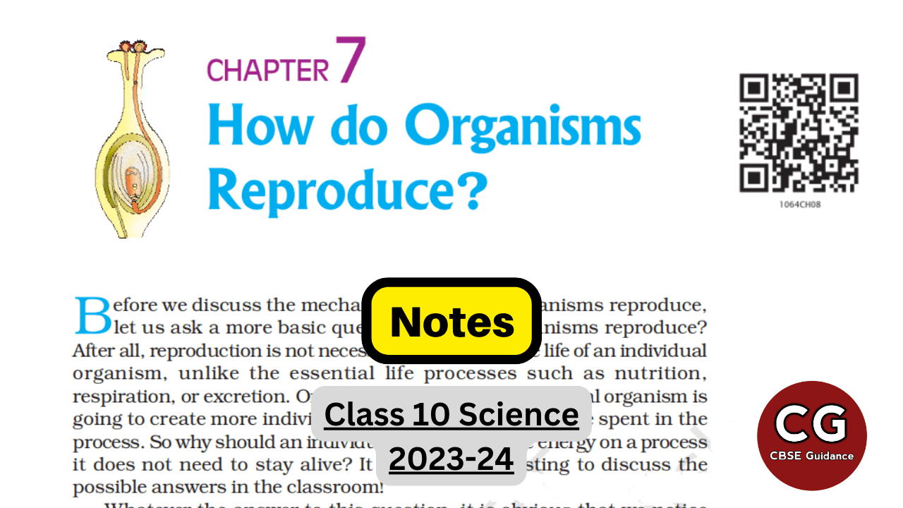 Class 10 Biology Notes How Do Organisms Reproduce Cbse Guidance