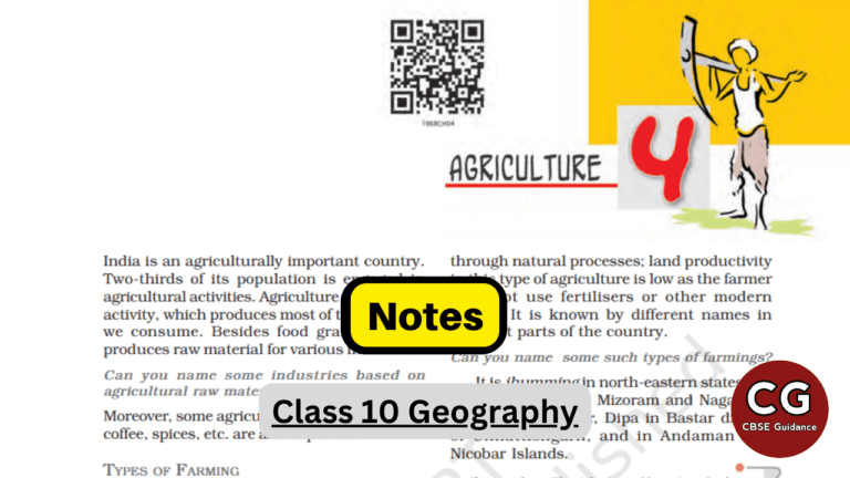 Agriculture Class 10 Notes: Learn From The Best - CBSE Guidance