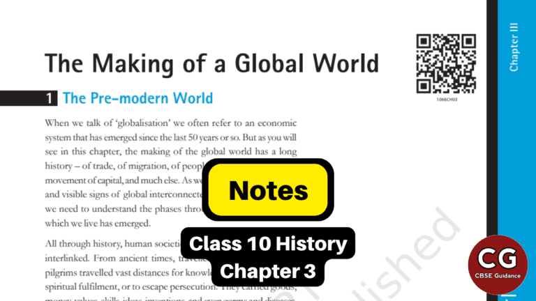 The Making Of A Global World Class 10 Notes For Students