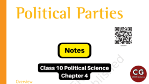 Political Parties Class 10 Notes: Simplified And Explained For Easy ...