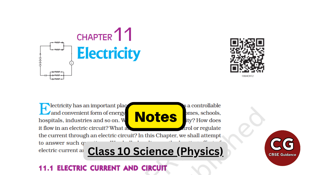 Simplified Electricity Class 10 Notes For Quick Revision - CBSE Guidance