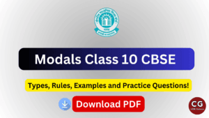 CBSE Class 10 Modals: Rules, Examples, And Practice - CBSE Guidance