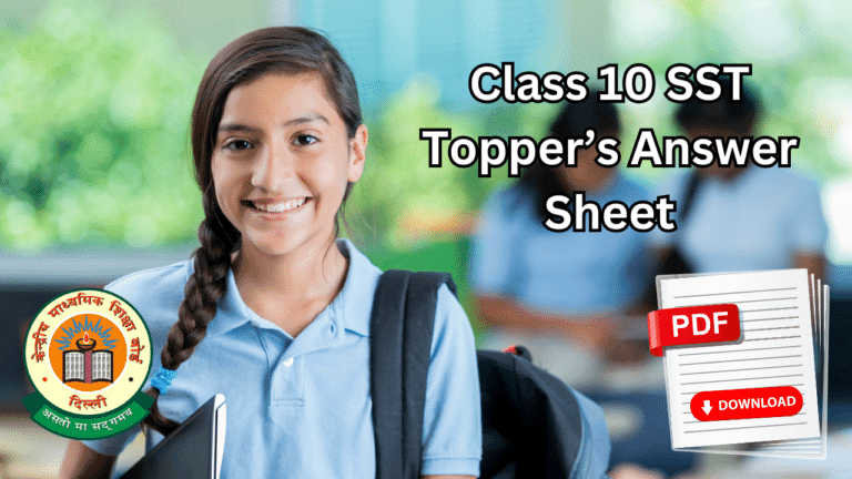 CBSE Class 10 Social Science 2024 Topper’s Answer Sheet – Download PDF ...