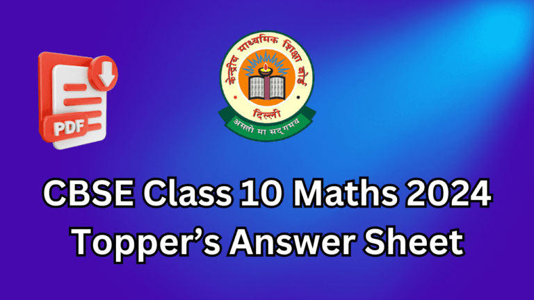 CBSE Class 10 Maths Topper Answer Sheet 2024 PDF Download