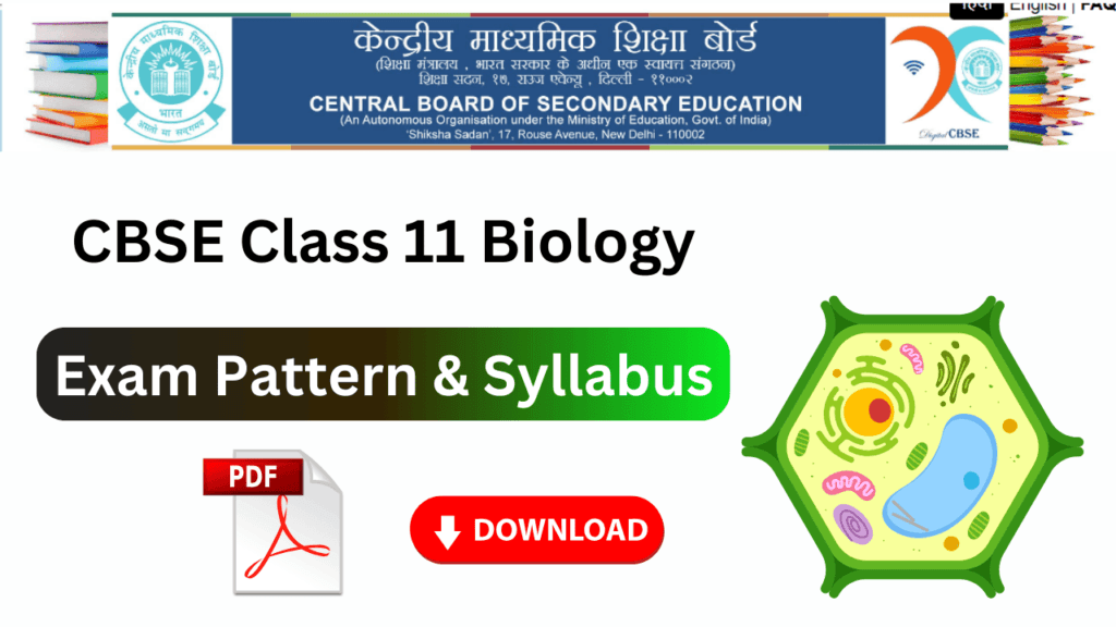 CBSE Class 11 Biology Syllabus 2025-26: Download PDF & Full Exam Pattern - CBSE Guidance