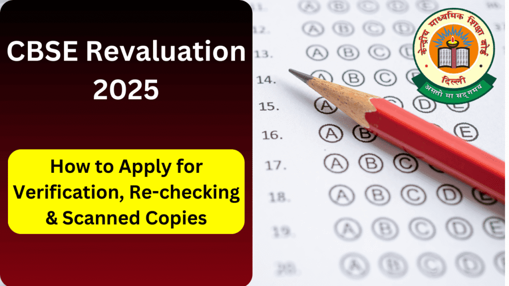CBSE Re-evaluation 2024-25: Scanned Copy, Mark Verification ...