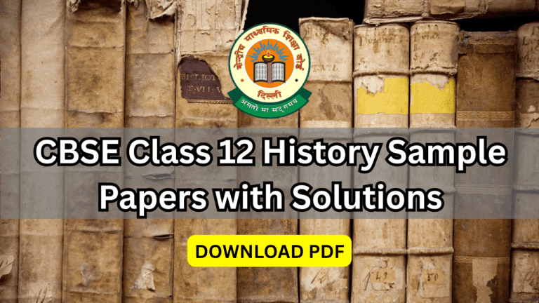 CBSE Class 12 History Sample Papers With Solutions (Free PDF Download ...
