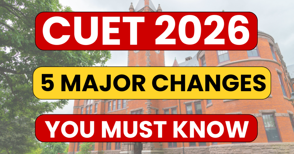 CUET UG 2026 Major Updates Archives - CBSE Guidance