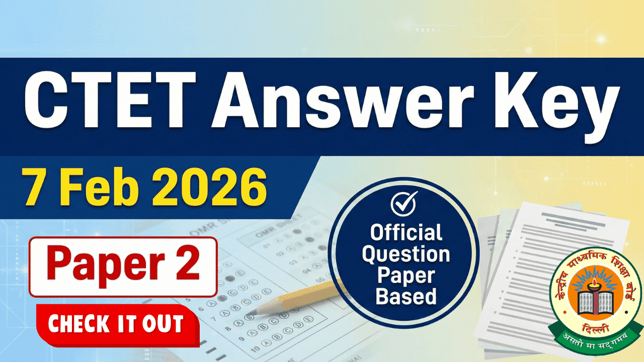 CTET Question Paper 7 Feb 2026 – Paper 2 PDF Download - CBSE Guidance